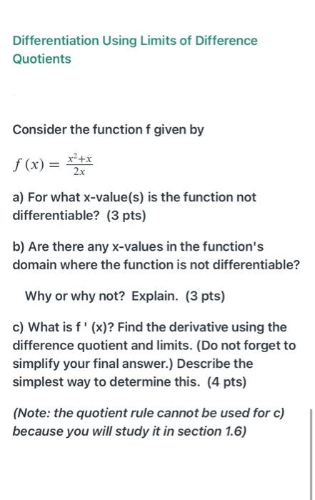 Solved Differentiation Using Limits of Difference Quotients | Chegg.com