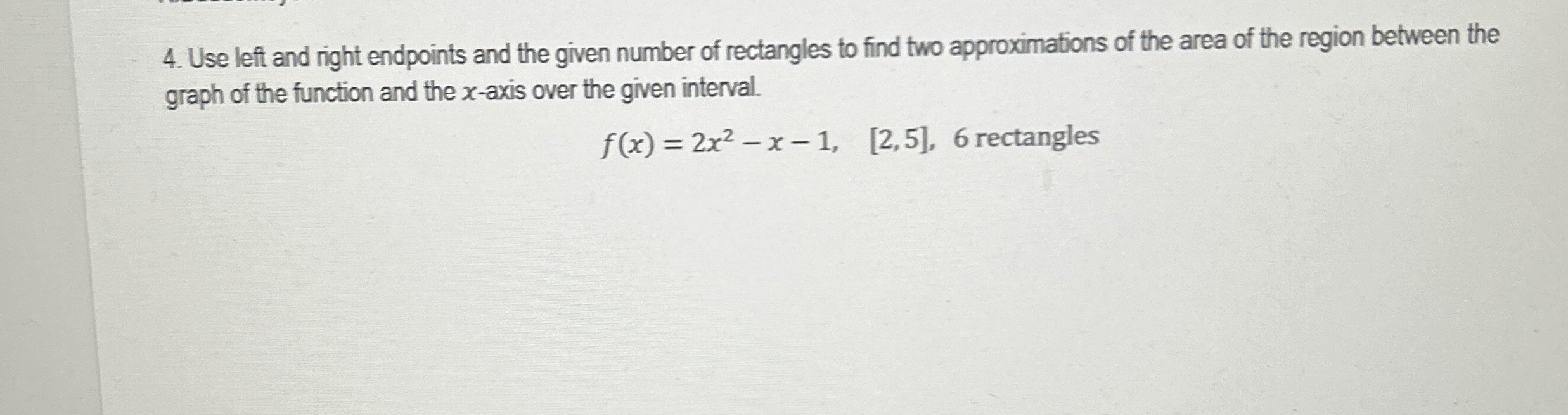 Solved Use left and right endpoints and the given number of | Chegg.com