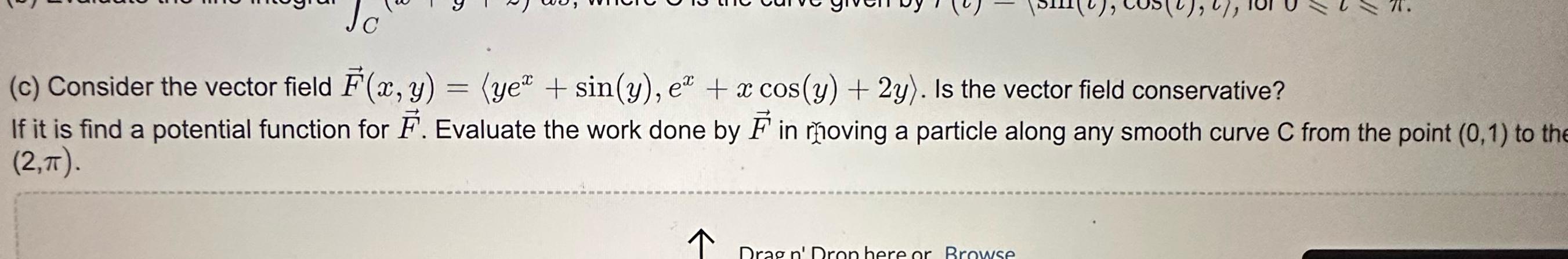 Solved (c) ﻿Consider the vector field | Chegg.com