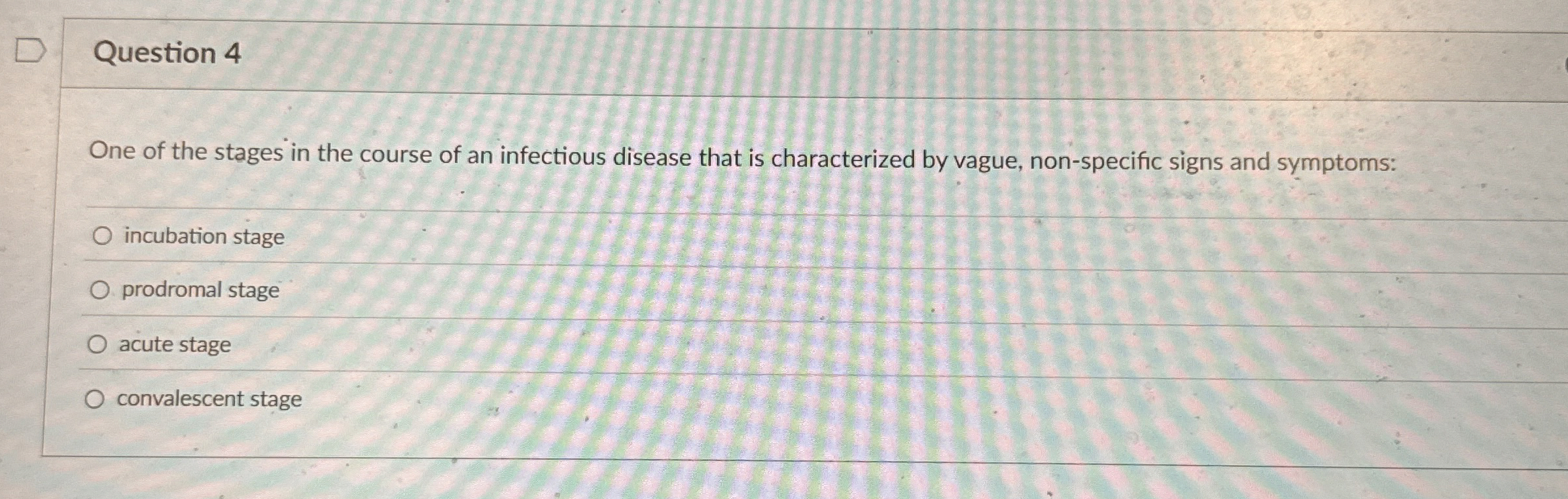 Solved Question 4One of the stages in the course of an | Chegg.com