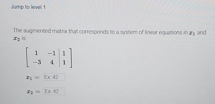 Solved Jump to level 1 The augmented matrix that corresponds | Chegg.com