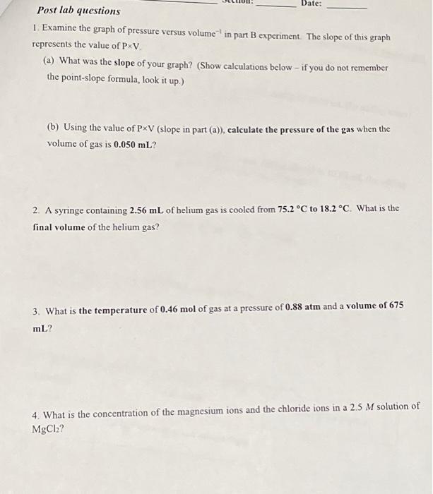 Solved (b) Using the value of P×V (slope in part (a)), | Chegg.com