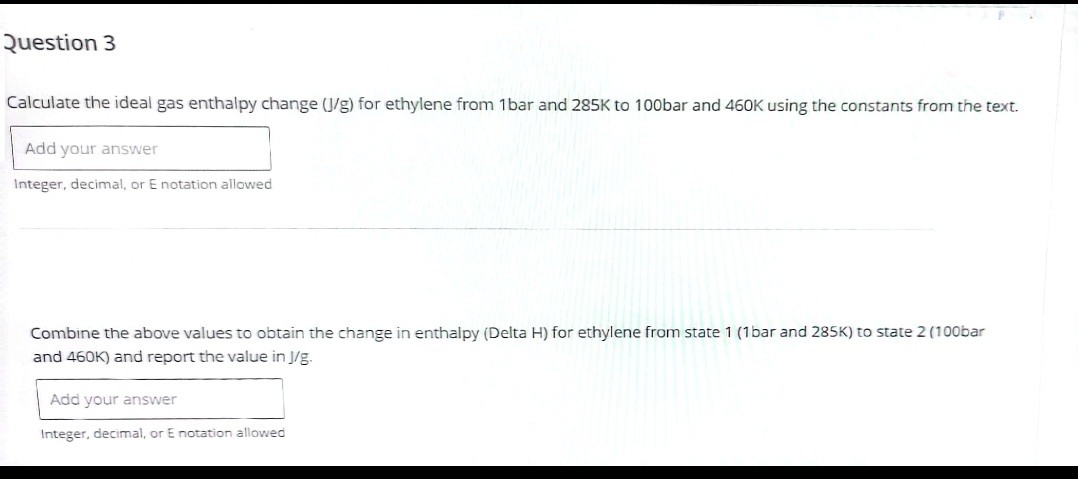 २uestion 3Calculate the ideal gas enthalpy change | Chegg.com