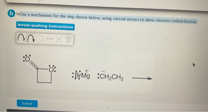 Solved b Write a mechanism for the step shown below, using | Chegg.com