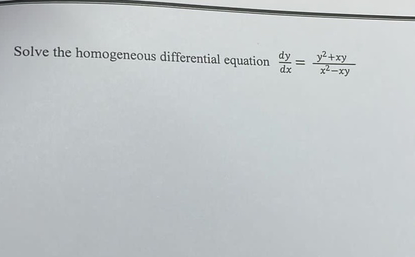 Solved Solve the homogeneous differential equation | Chegg.com
