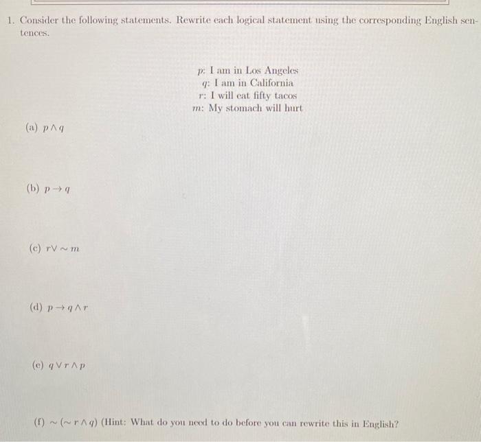 Solved 1. Consider the following statements. Rewrite each | Chegg.com