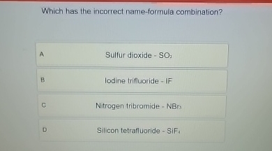 Solved Which has the incorrect name-formula | Chegg.com