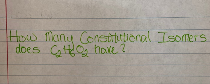 Solved How Many Constitutional Isomers does Cat og have? | Chegg.com