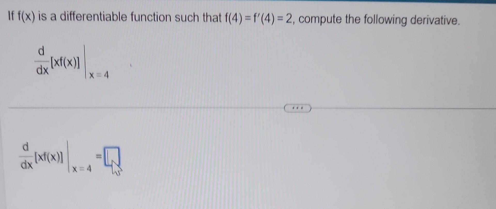 Solved If f(x) is a differentiable function such that | Chegg.com