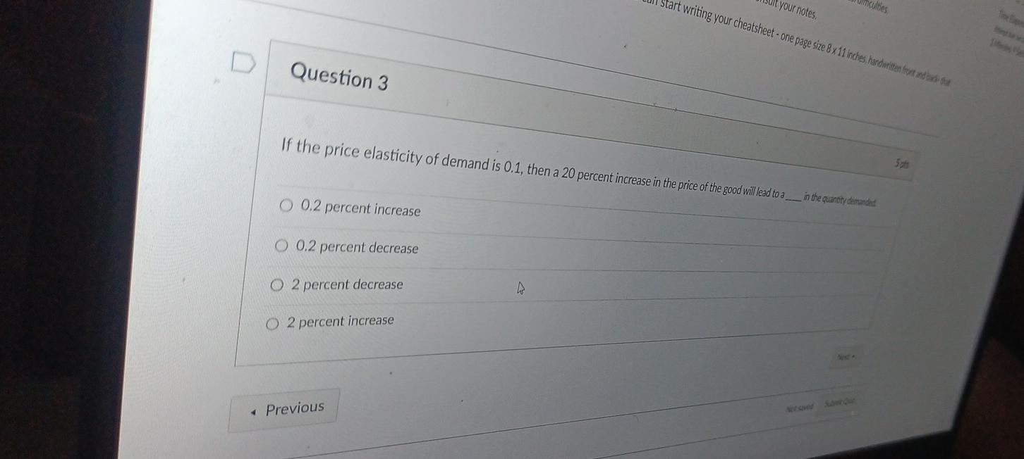 Solved Question 3If the price elasticity of demand is 0.1 , | Chegg.com