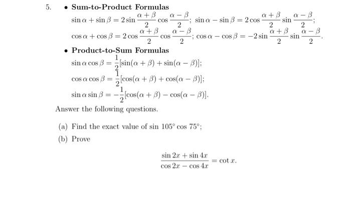Solved 5. - Sum-to-Product Formulas | Chegg.com