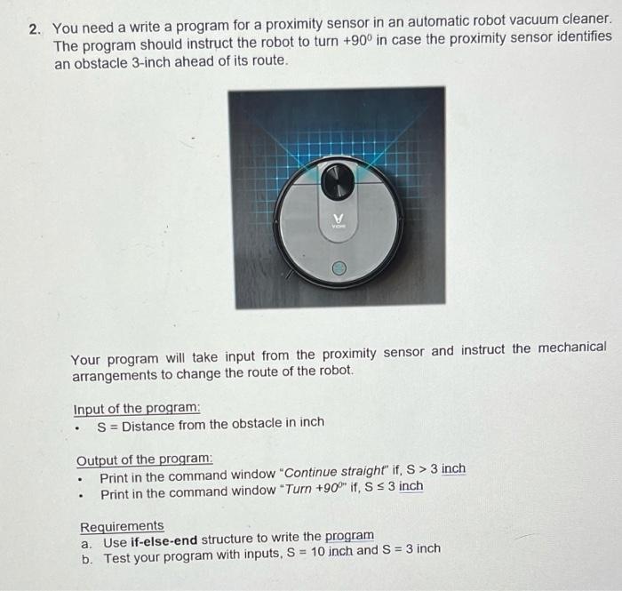 Solved 2. You need a write a program for a proximity sensor | Chegg.com