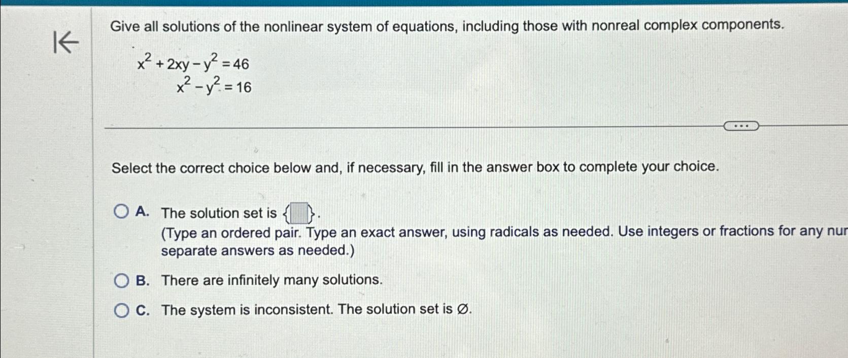 Solved Give all solutions of the nonlinear system of | Chegg.com