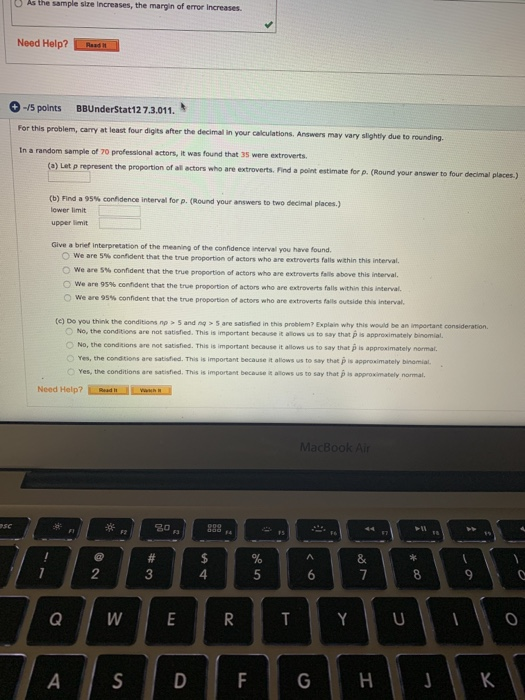 Solved As the sample size Increases, the margin of error | Chegg.com