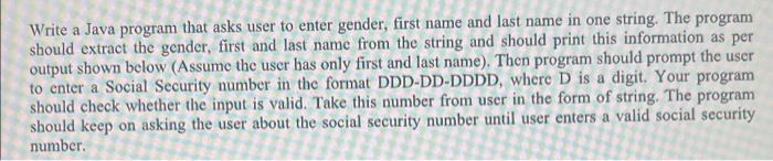 Solved Write a Java program that asks user to enter gender, | Chegg.com