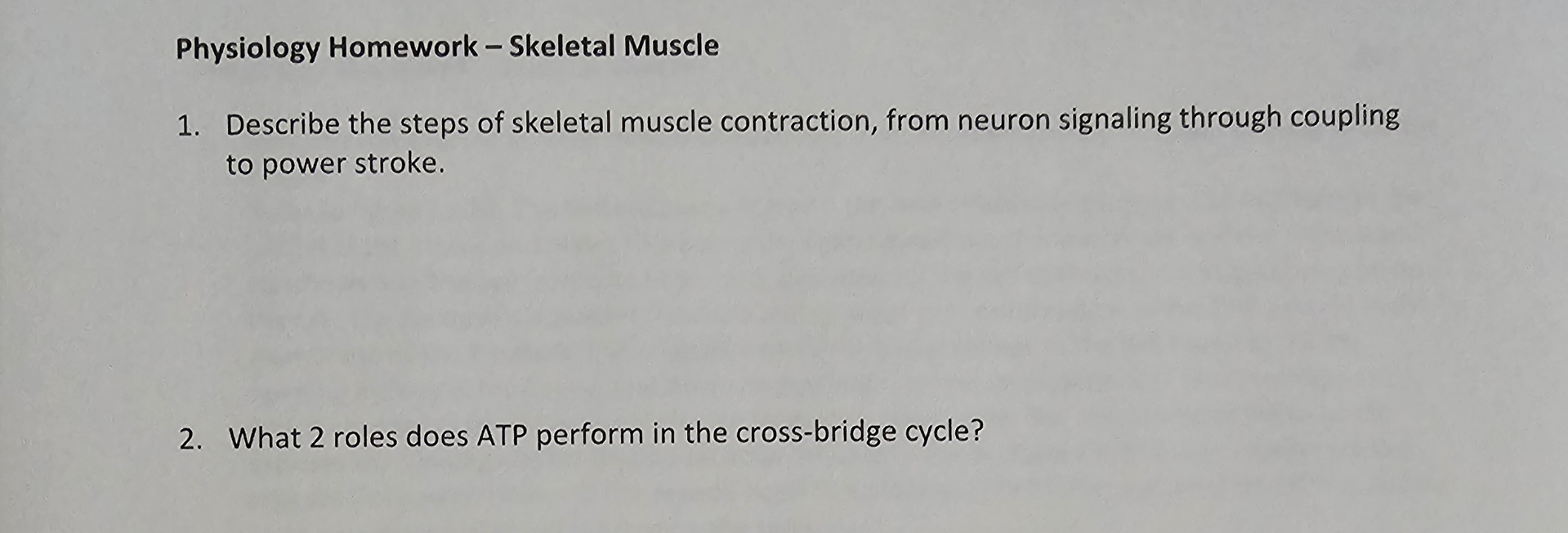 Solved Physiology Homework - ﻿Skeletal MuscleDescribe the | Chegg.com