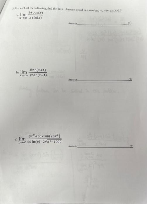 Solved 5) For each of the following, ftind the limit. | Chegg.com