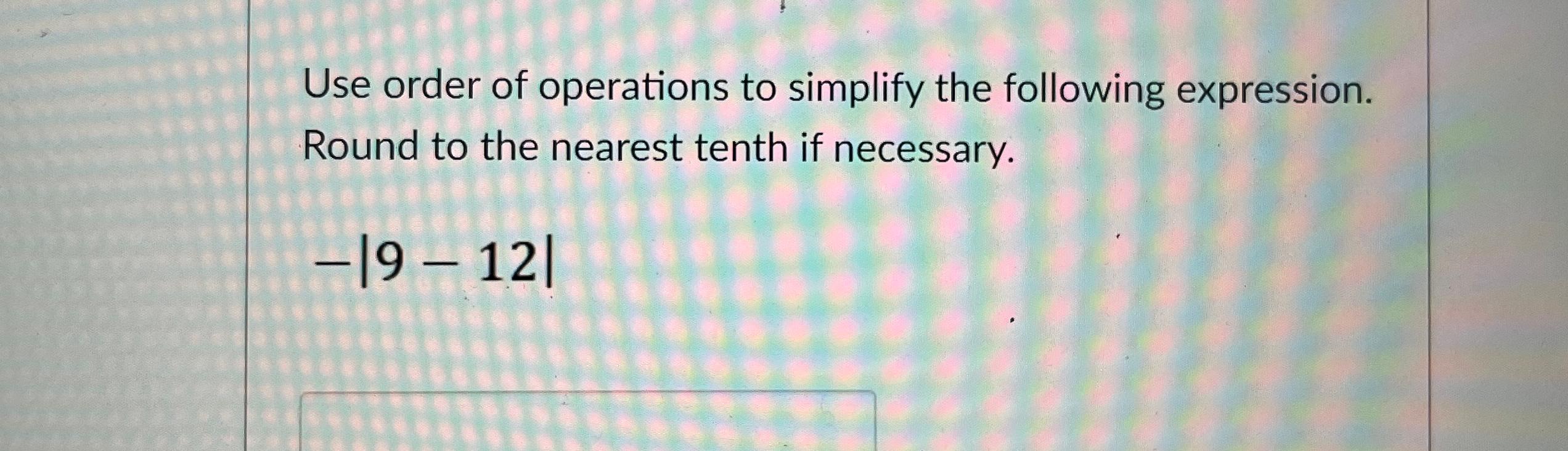 Solved Use order of operations to simplify the following | Chegg.com