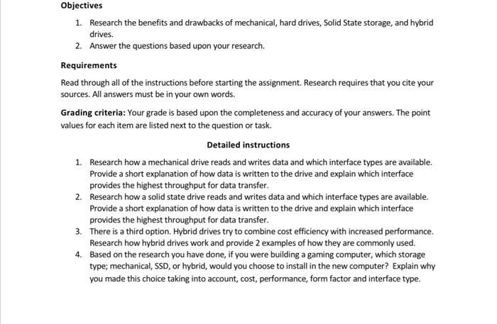 Solved Objectives 1. Research the benefits and drawbacks of | Chegg.com