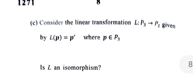 Solved (c) ﻿Consider the linear transformation L:P3→P2 | Chegg.com