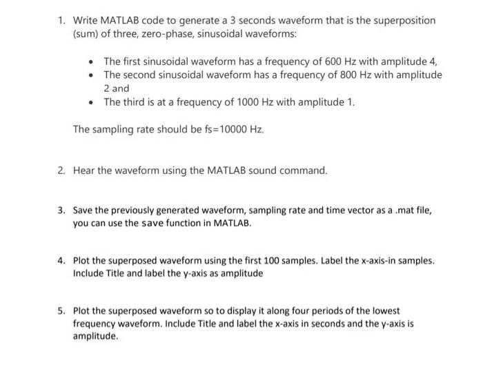 Solved 1 Write Matlab Code To Generate A 3 Seconds Waveform 3813
