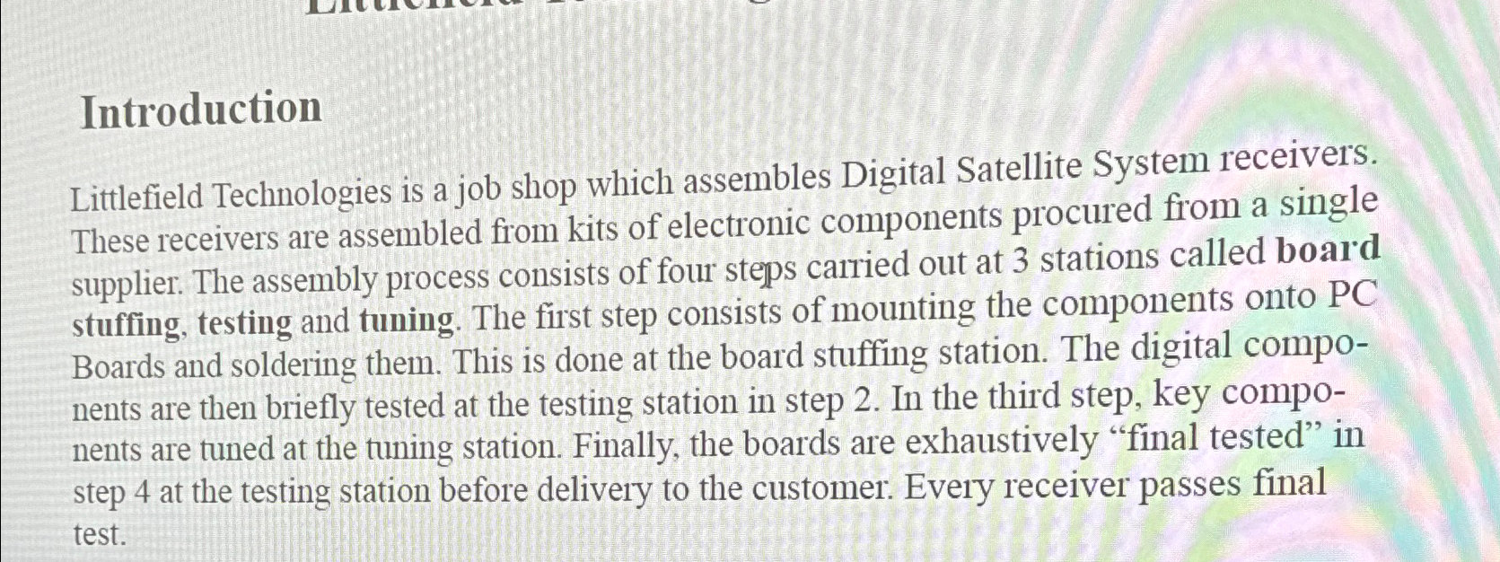 Solved IntroductionLittlefield Technologies is a job shop | Chegg.com