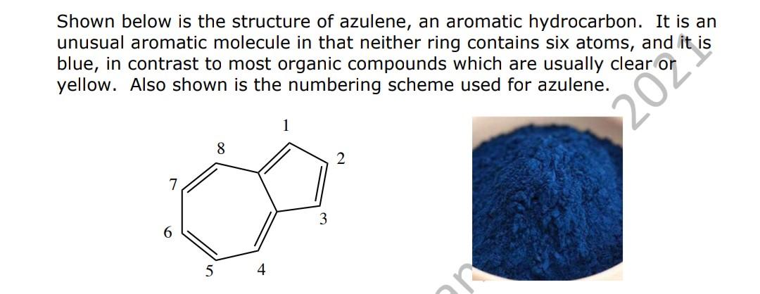 Solved Shown below is the structure of azulene, an aromatic | Chegg.com