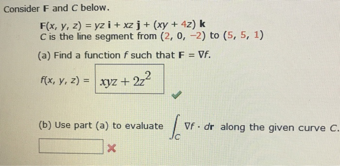 Solved Consider F and C below. F(x, y, z) = yz i + xz j + | Chegg.com