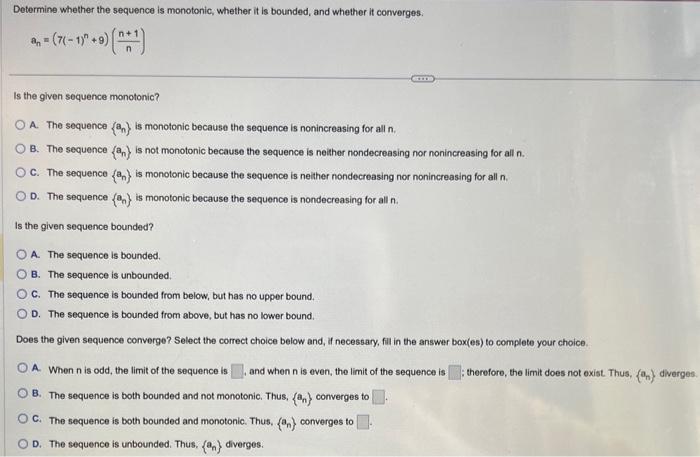 Solved Determine whether the sequence is monotonic, whether | Chegg.com