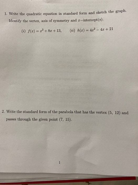 Solved 1. Write the quadratic equation in standard form and | Chegg.com