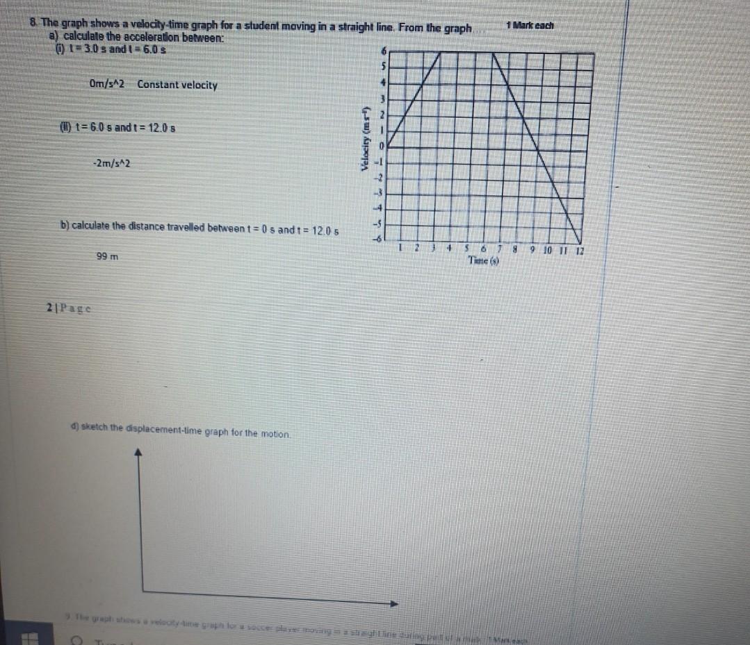 Solved 1 Mark each 8 The graph shows a velocity-ime graph | Chegg.com