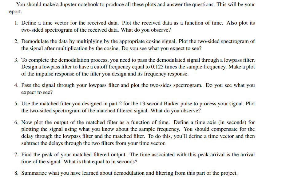 Solved Recieved Data loaded as such:npz_file = | Chegg.com