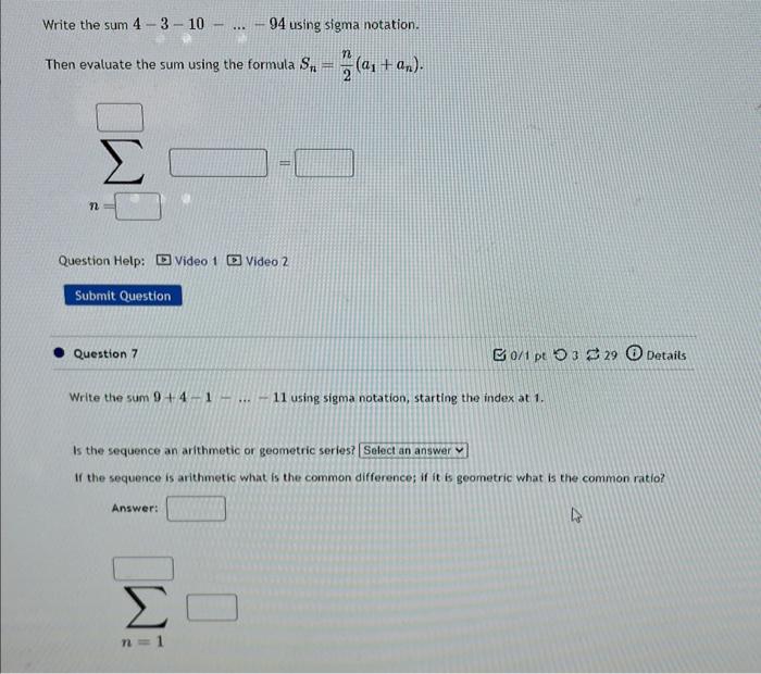 Solved Write the sum 4−3−10−…−94 using sigma notation. Then | Chegg.com