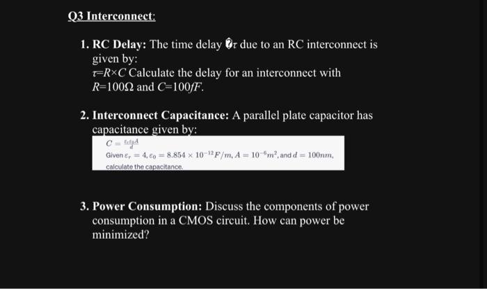 Solved 1. RC Delay: The time delay ϑτ due to an RC | Chegg.com