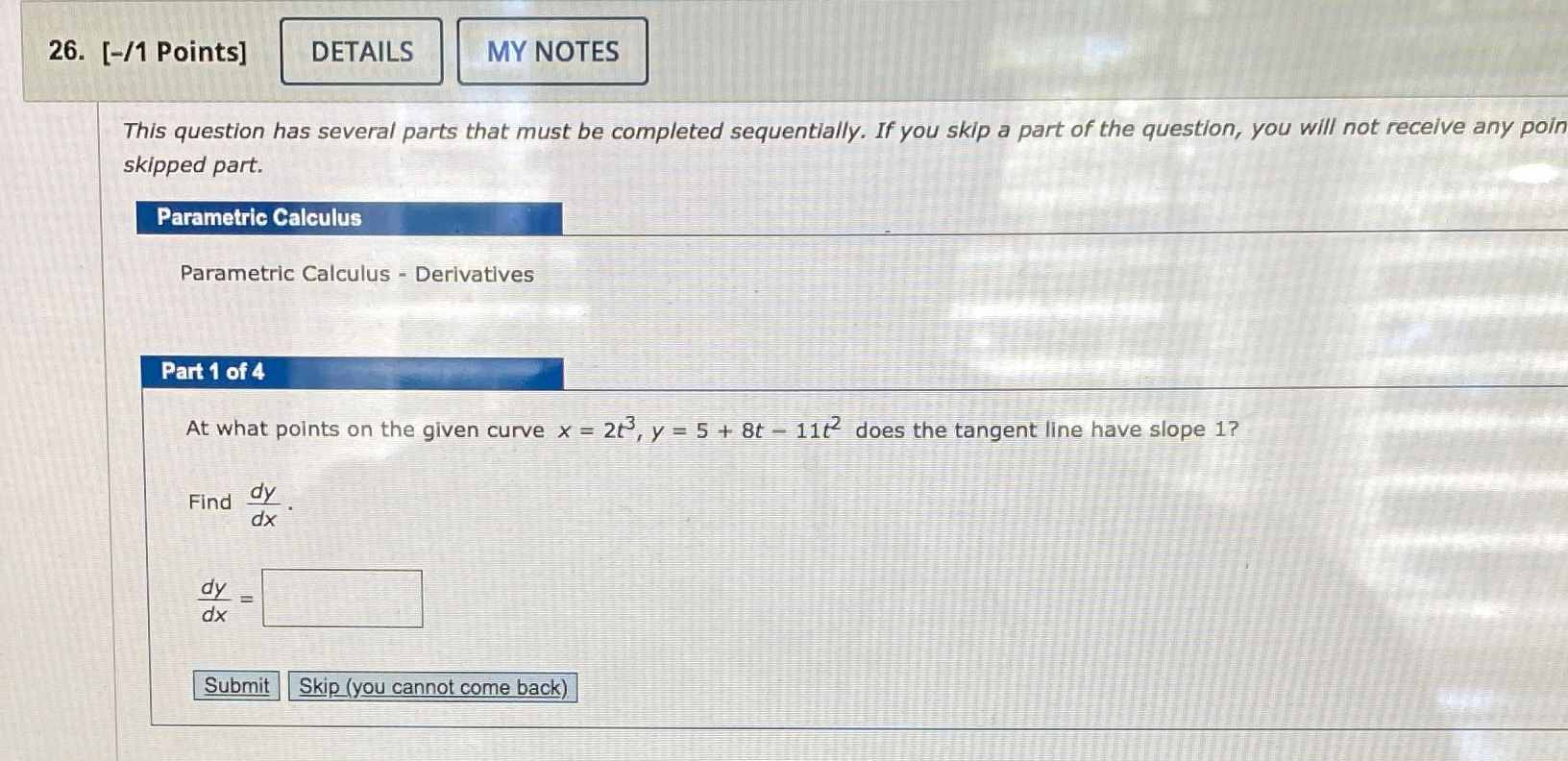 Solved [-/1 ﻿Points]This question has several parts that | Chegg.com