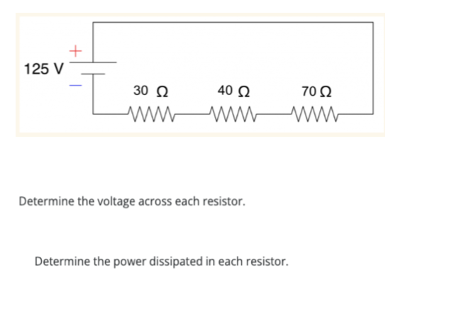 Solved Determine the voltage across each resistor.Determine | Chegg.com