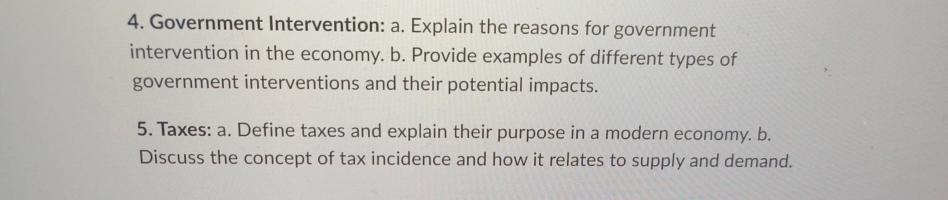 Solved Government Intervention: a. ﻿Explain the reasons for | Chegg.com