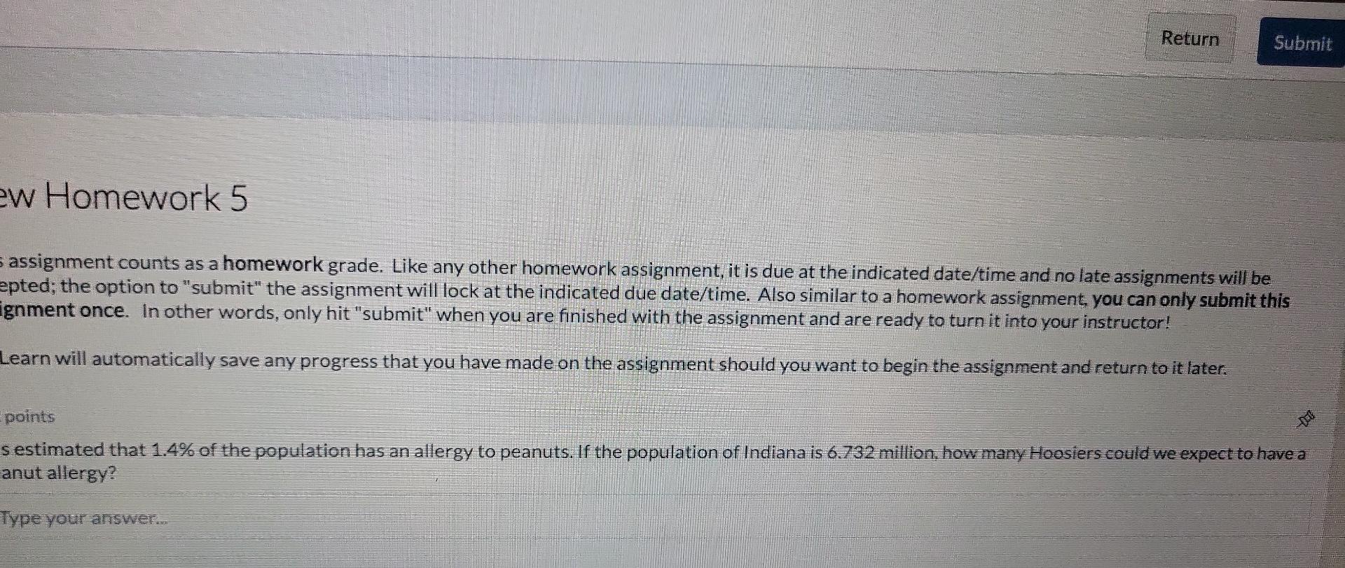 Solved Return Submit ew Homework 5 s assignment counts as a | Chegg.com