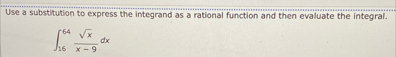 Solved Use a substitution to express the integrand as a | Chegg.com