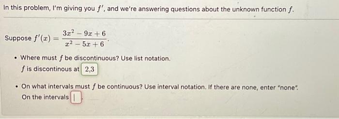 Solved In this problem, I'm giving you f′, and we're | Chegg.com