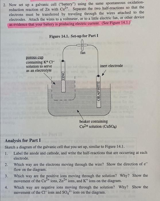Solved 2. Now set up a galvanic cell ("battery") using the | Chegg.com