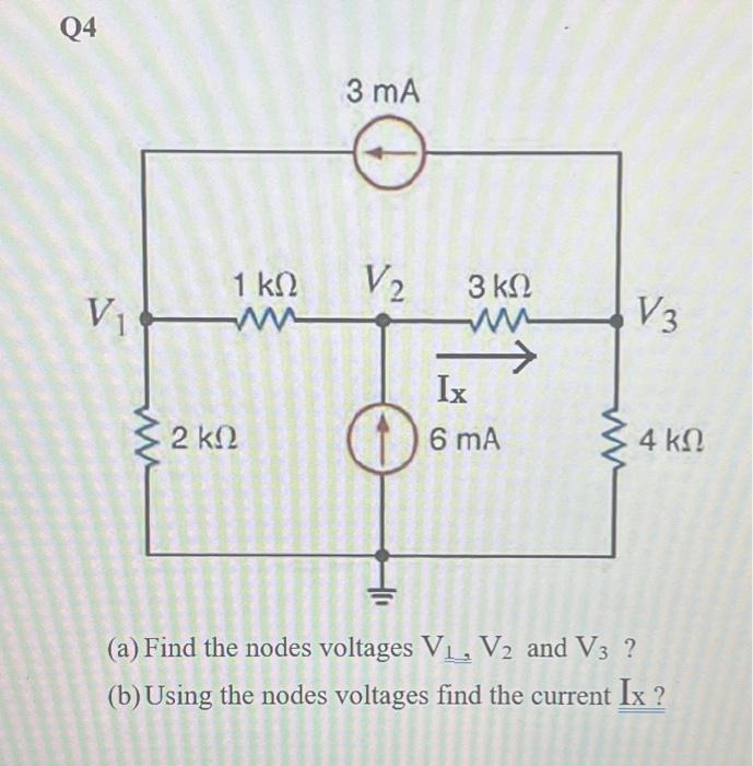 Solved (a) Find the nodes voltages V1,V2 and V3 ? (b) Using | Chegg.com