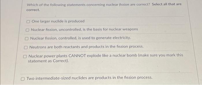 Solved Which of the following statements concerning nuclear | Chegg.com