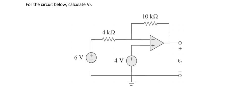 Solved For the circuit below, calculate V0. | Chegg.com