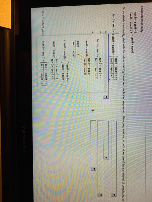 Solved Establish the identity tan + sec 0-1 tan - sec 0+1 | Chegg.com
