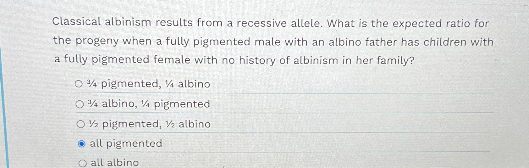 Solved Classical albinism results from a recessive allele. | Chegg.com