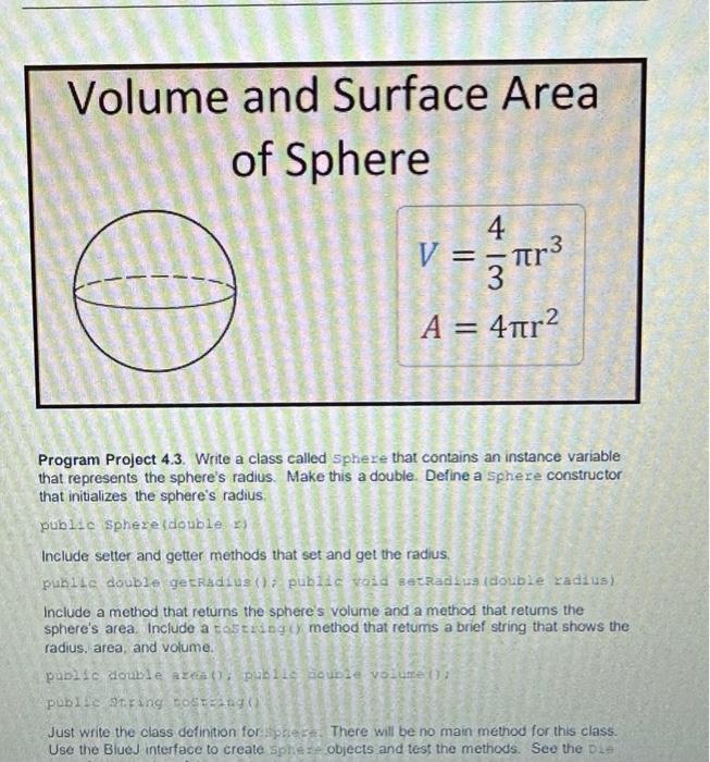 Solved Volume and Surface Area of Sphere V=34πr3A=4πr2 | Chegg.com