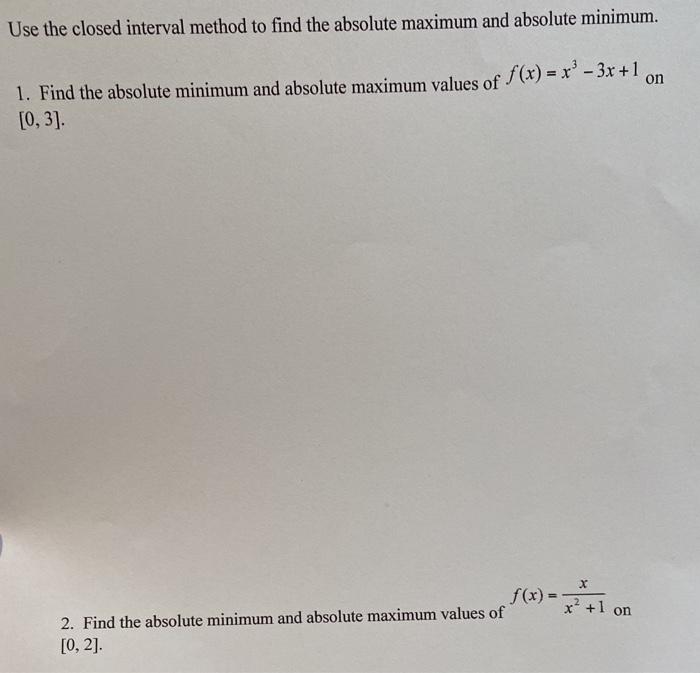 Solved Use the closed interval method to find the absolute | Chegg.com