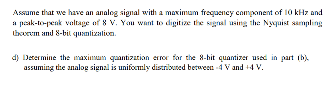 Assume that we have an analog signal with a maximum | Chegg.com