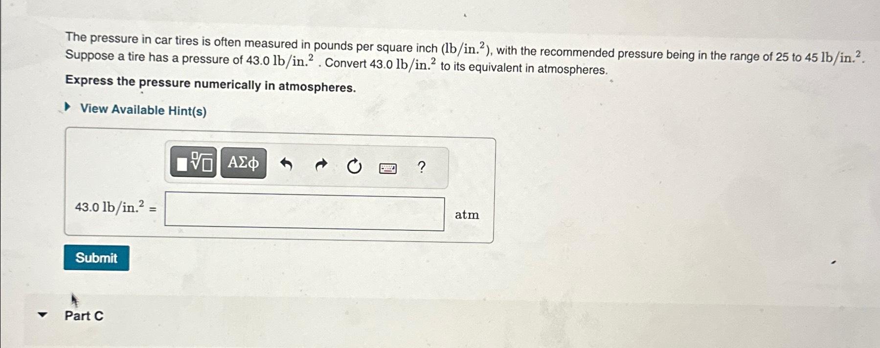 Solved The pressure in car tires is often measured in pounds | Chegg.com